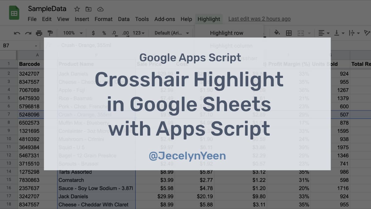 Crosshair Highlight In Google Sheets With Apps Script